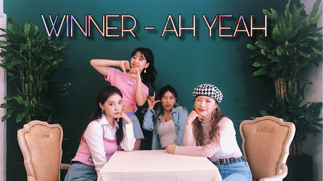 댄스팀 Aighty9(에이티나인) ' WINNER (위너) - AH YEAH (아예) ' Dance Cover 영상 - YouTube