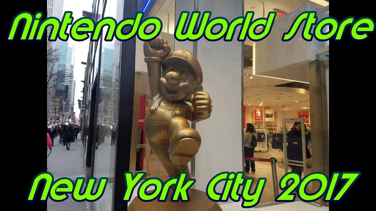 Nintendo World Store New York City Tour 2017 - YouTube
