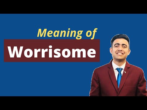 Worrisome meaning in hindi @AbcSkills - YouTube