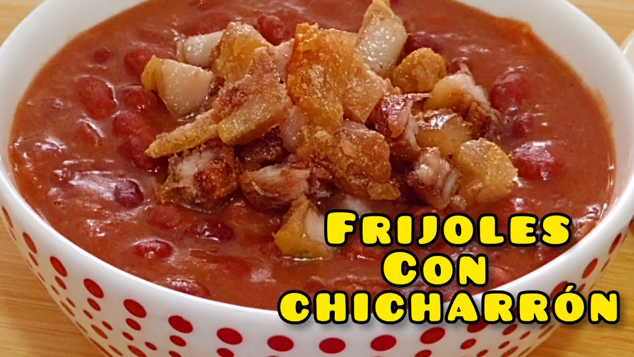 Frijoles con chicharrón/como cocinar frijoles en poco tiempo/como ...