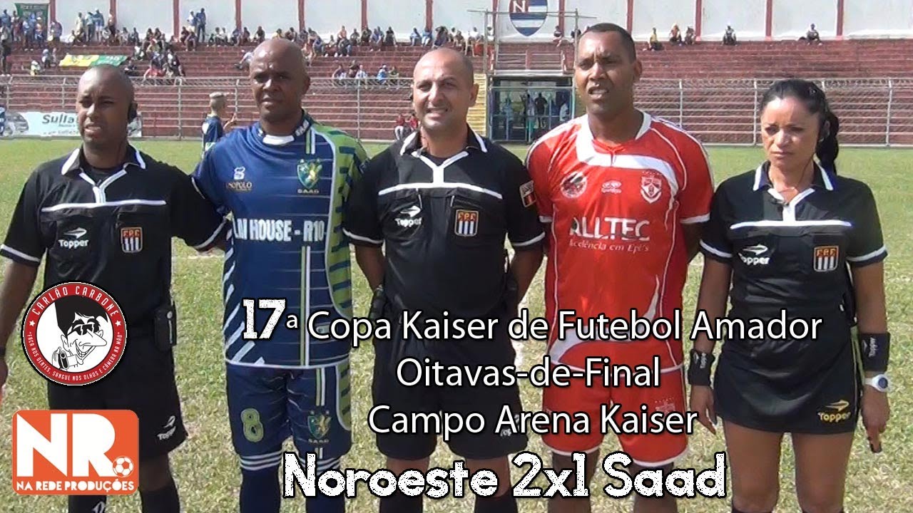 Noroeste 2x1 Saad - Copa Kaiser 2014 - Oitavas (Futebol de Várzea ...