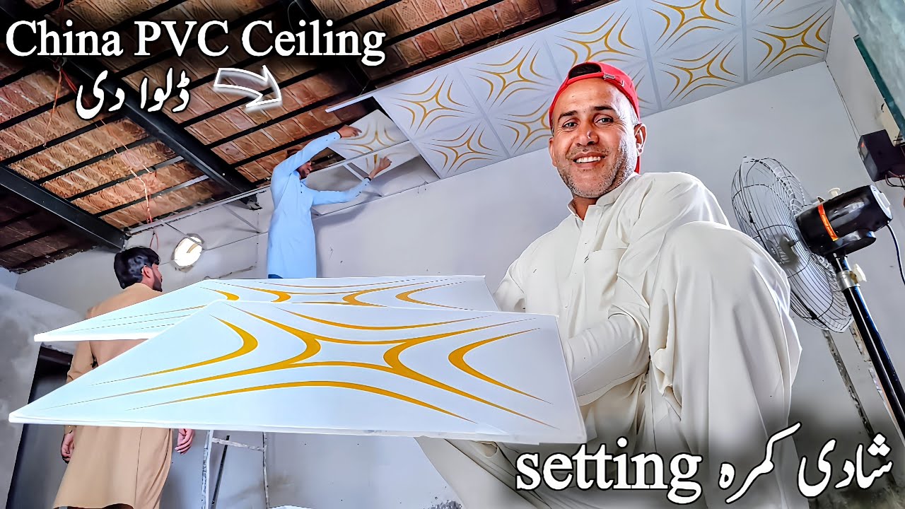 China PVC Ceiling | Brother Mirage Room Setting | Shaadi ki taiyari ...