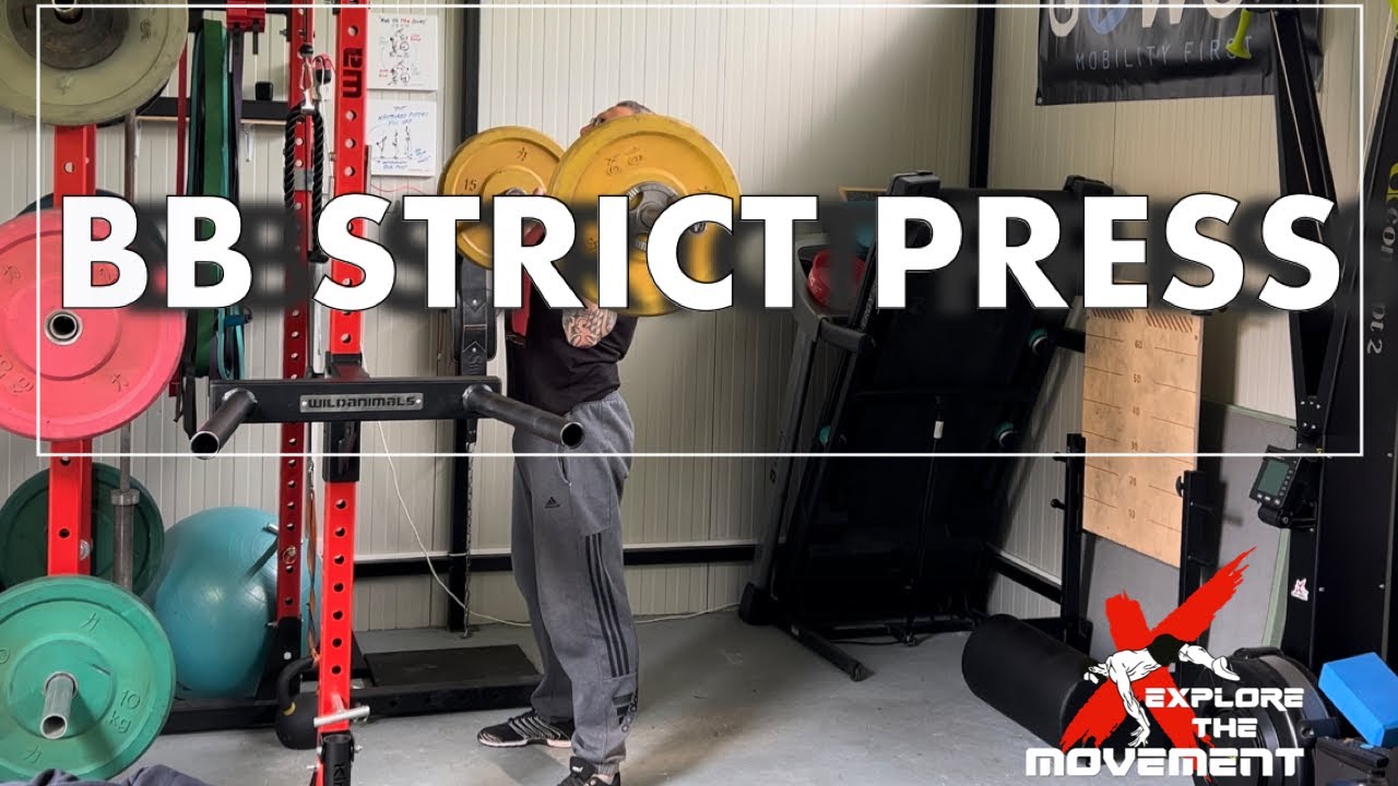 BB Strict Press / OH Press| Explore The Movement - YouTube