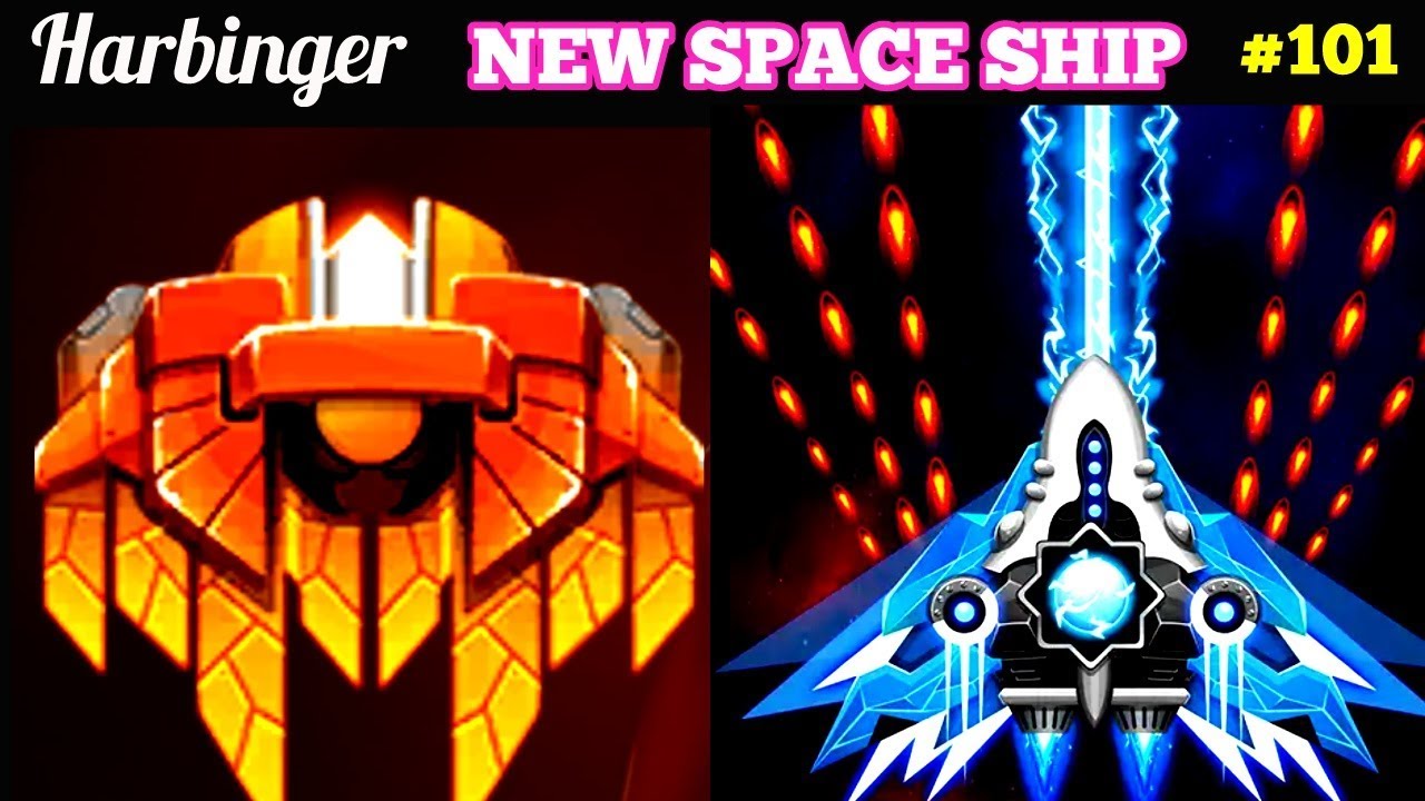 Space Shooter Galaxy Attack New space ship harbinger ( NEW UPDATE ...