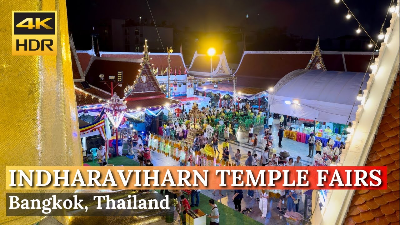 [BANGKOK] Indharaviharn Temple Fair "Enjoy The Fair & Thai Street Foods ...