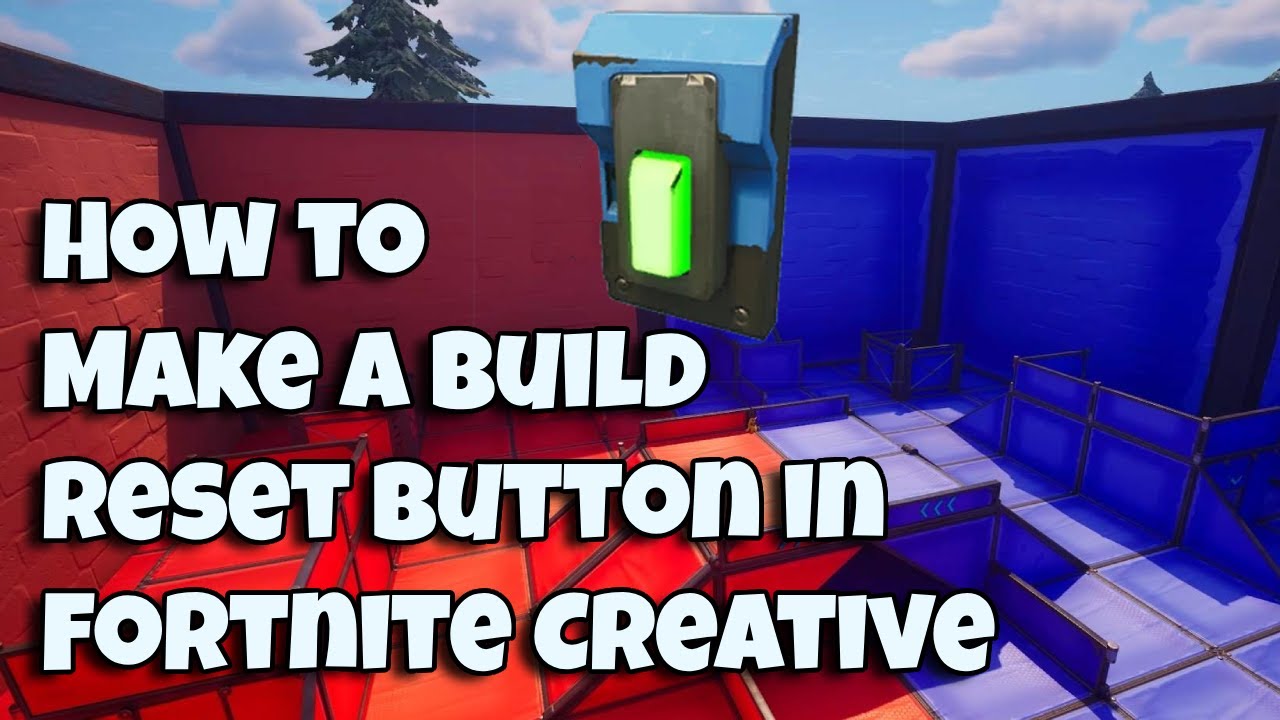How to Make A Build Reset Button in Fortnite Creative - YouTube