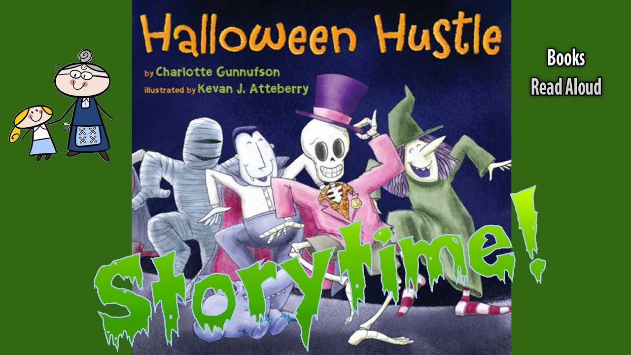 HALLOWEEN HUSTLE ~ Halloween Stories for Kids ~ Children's Halloween ...