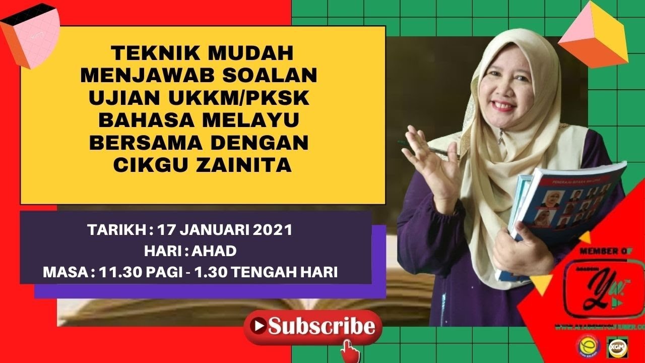 TEKNIK MUDAH MENJAWAB SOALAN UJIAN UKKM/PKSK BAHASA MELAYU BERSAMA ...