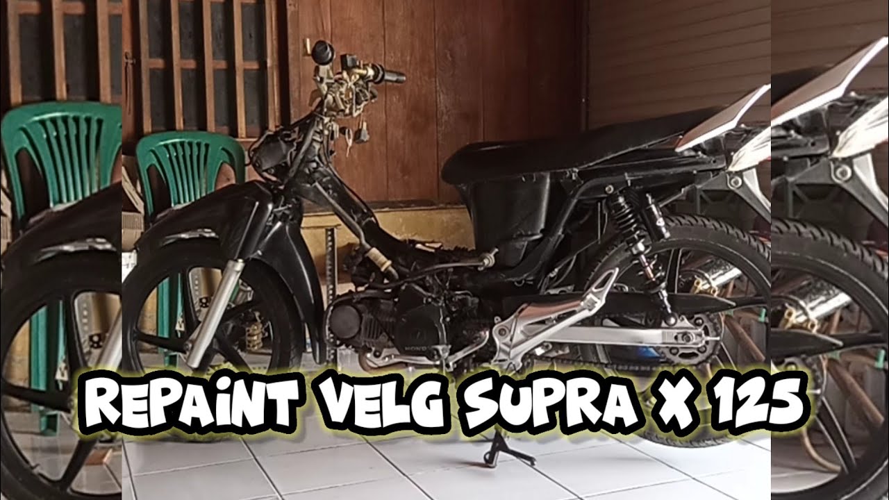 tutorial cat velg sendiri #suprax125 - YouTube