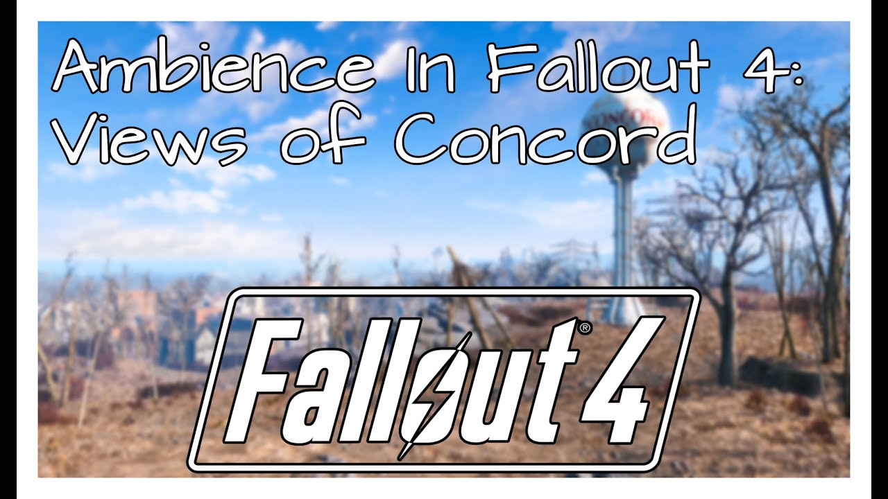 Fallout 4 Ambience: Views of Concord - YouTube