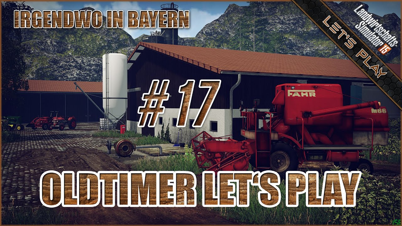 LS 15 Oldtimer Let's Play ★ #17 ★ Schweine und Kühe mit Futter ...