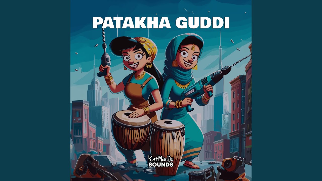 PATAKHA GUDDI - YouTube