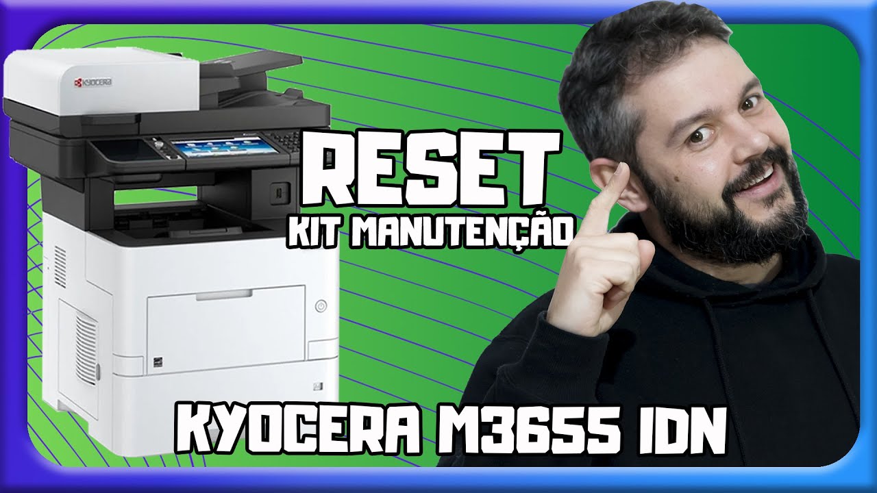 Como fazer reset do Kit de Manutenção na Kyocera M3655idn - YouTube