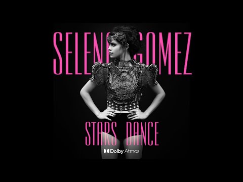 Selena Gomez - Save the Day (Dolby Atmos)