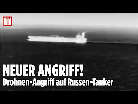 UKRAINE-SCHLAG GEGEN PUTINS FLOTTEN: Drohnen sprengen russischen Tanker!