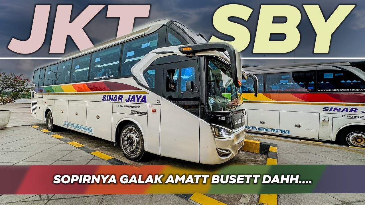 Bete Ketemu Supir Bus Galak, Trip Bus SINAR JAYA Rute Jakarta ...