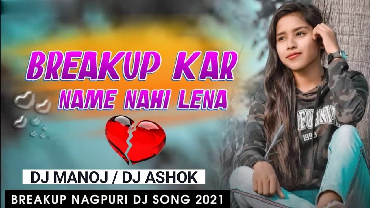 New Nagpuri Dj Remix 2022 Nagpuri Video Song 2022 Nagpuri Dj Song