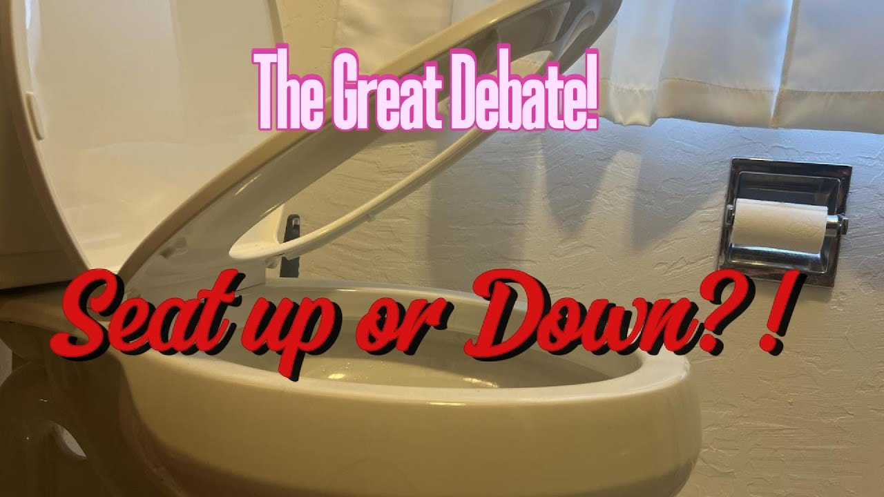 The Great Toilet Seat Debate! - YouTube