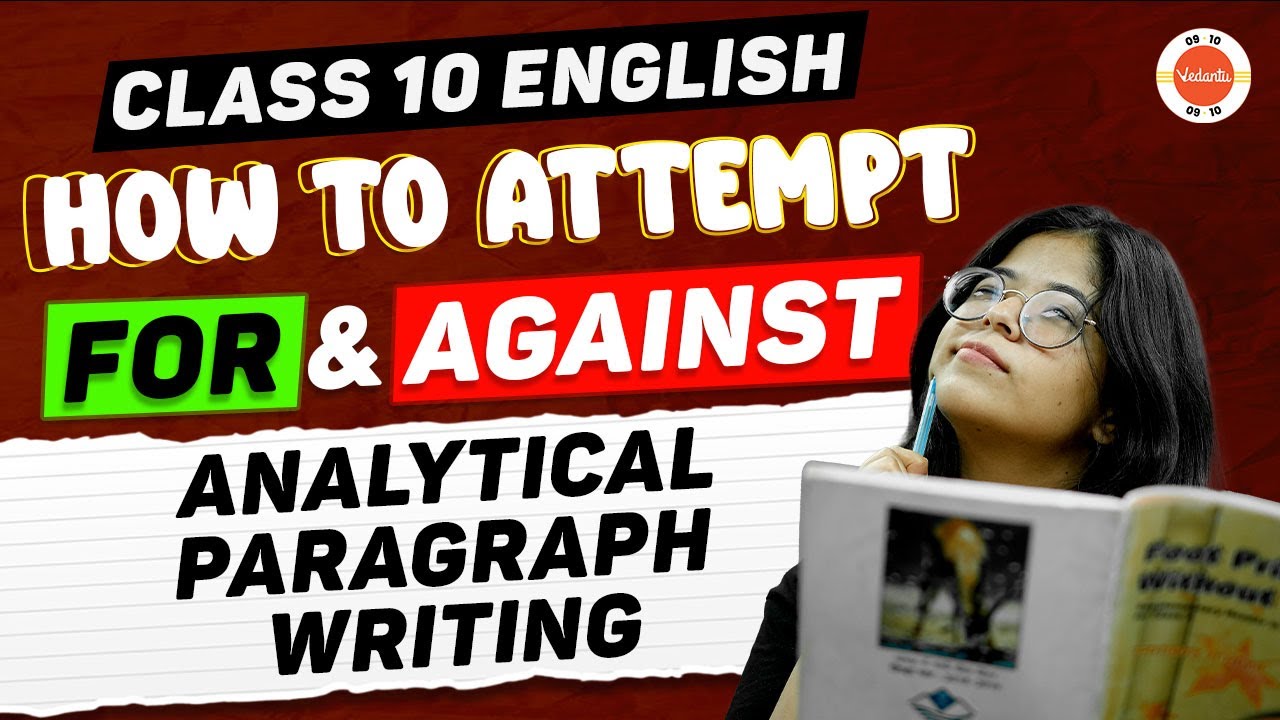 How to Attempt FOR / AGAINST in Analytical Paragraph Writing | CBSE ...