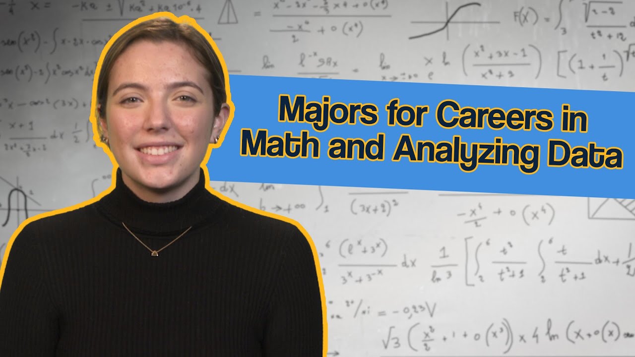 What to Major in College if You're Interested in Math or Data Analytics ...