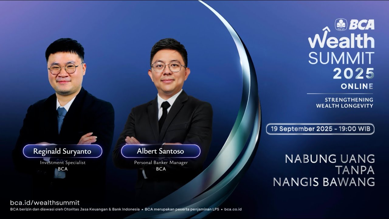25.09.19 BCA WEALTH SUMMIT 2025 - Nabung Uang Tanpa Nangis Bawang - YouTube