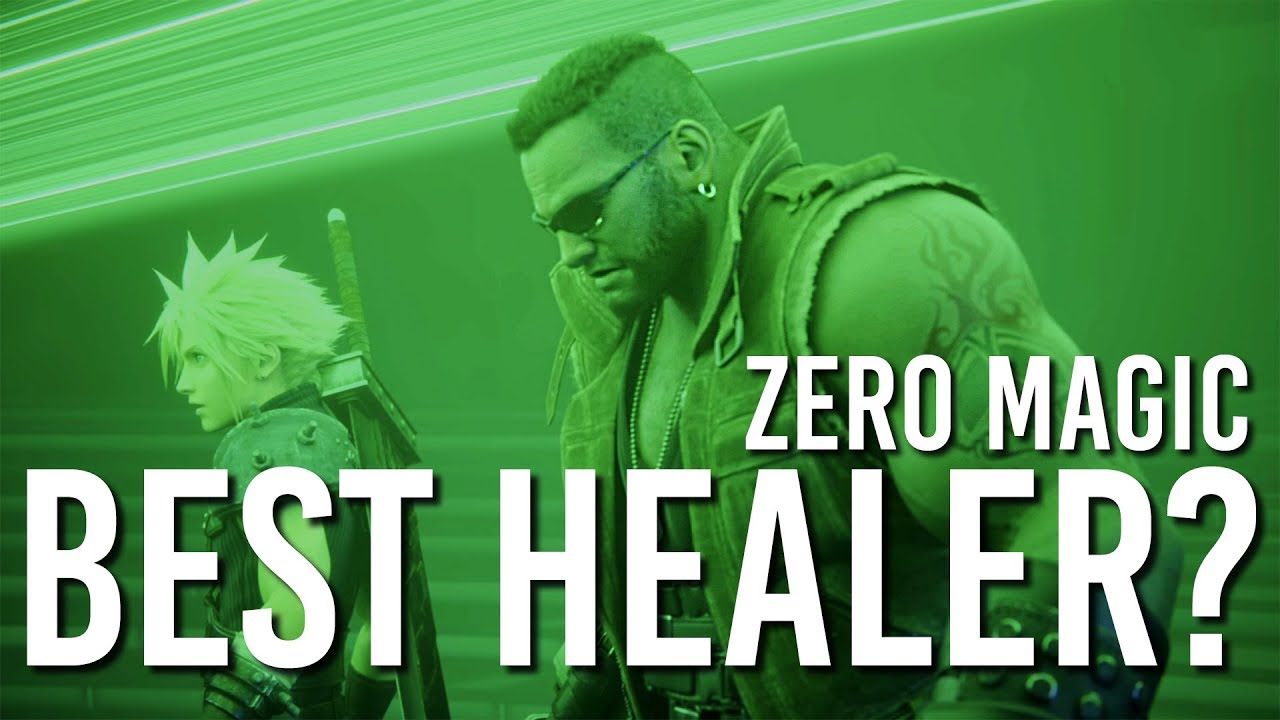 Final Fantasy VII Remake: The BEST HEALER Requiring Zero Magic - YouTube