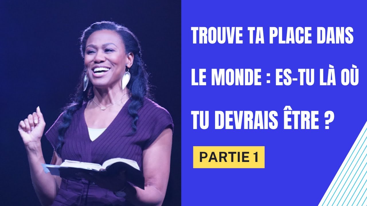 Es-tu là où tu devrais être ? | Partie 1 | Entrepreneurs Chrétiens ...