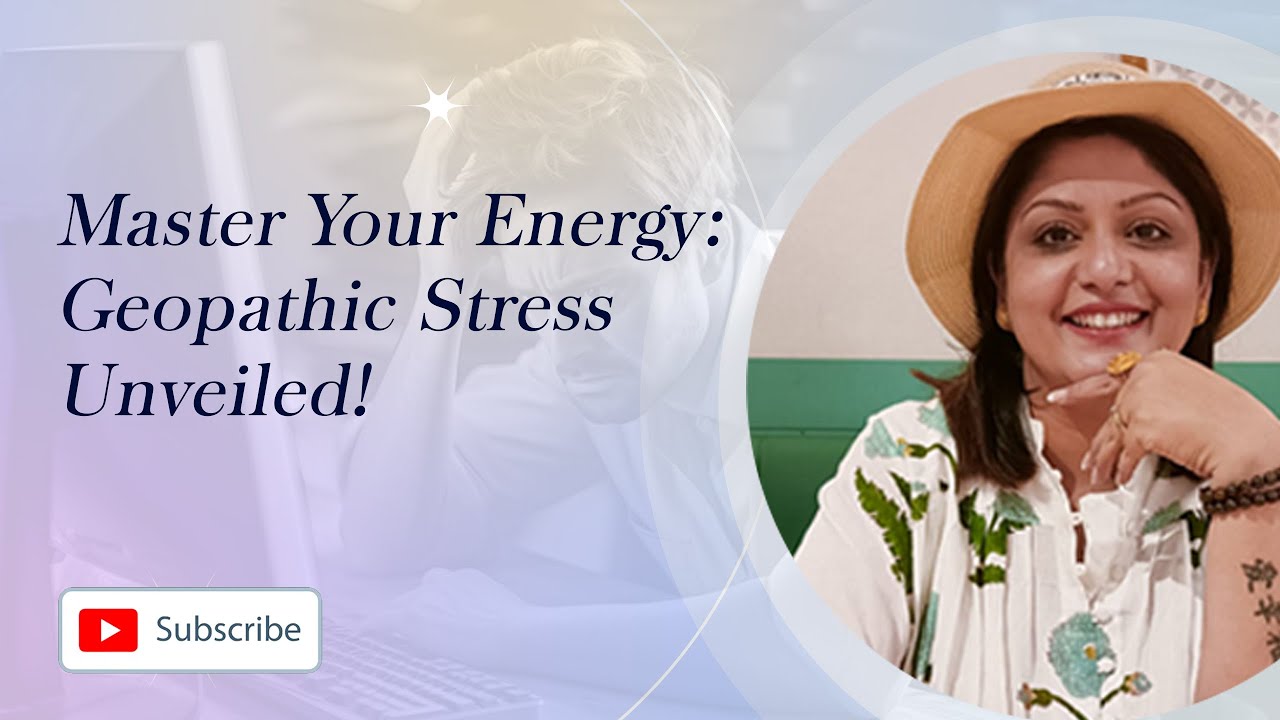 Master Your Energy: Geopathic Stress Unveiled! - YouTube