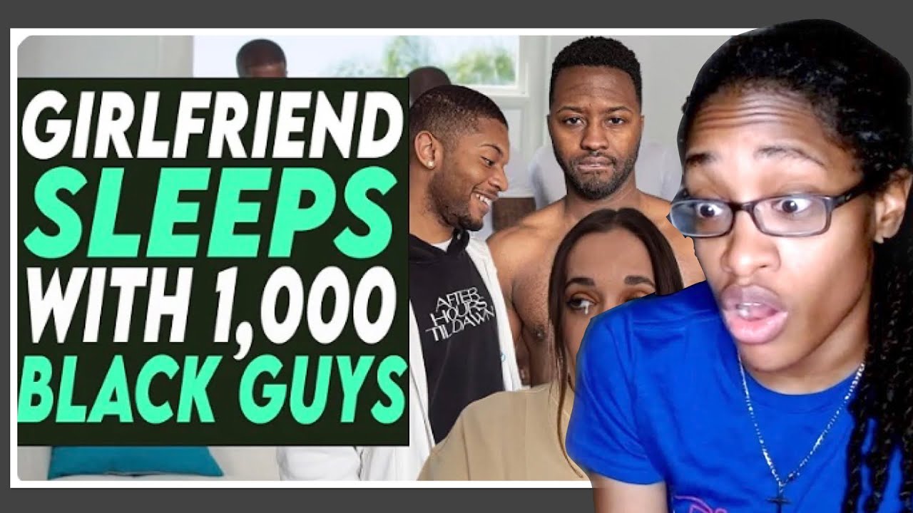 Girlfriend Sleeps With 1,000 Black Guys | Tomorrow's Teachings Reaction - YouTube