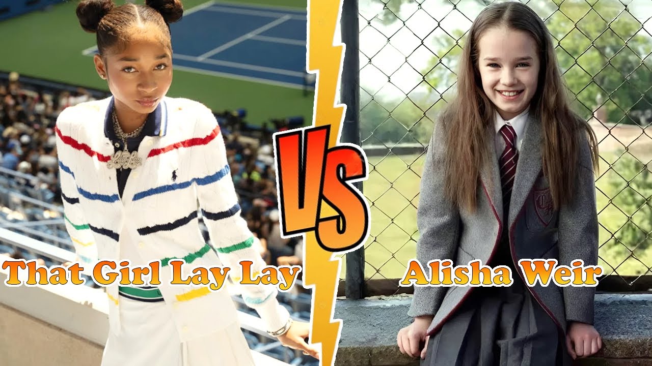 That Girl Lay Lay (Alaya High) VS Alisha Weir (Matilda) Transformation ...