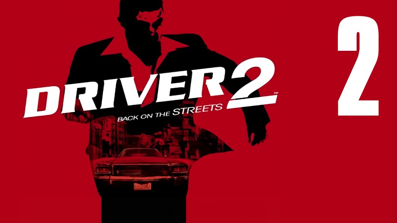 Driver 2 (Version redriver) | Parte 2 - YouTube