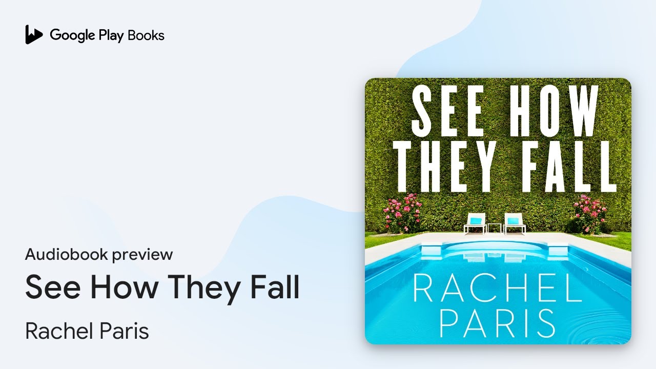 See How They Fall by Rachel Paris · Audiobook preview - YouTube