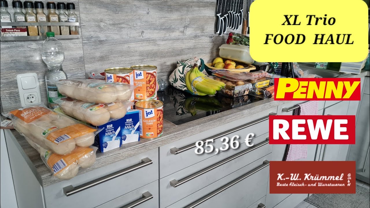 XL Trio Food Haul / Einkäufe von Penny, Rewe und Krümmel / 85,36 ...