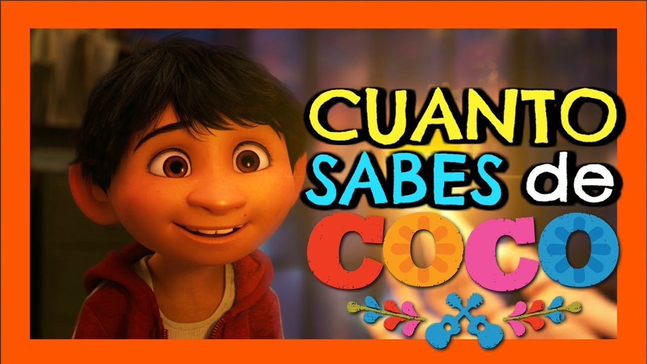 ¿Cuánto sabes sobre la película de COCO? (NIVEL EXPERTO) l DISNEY PIXAR ...