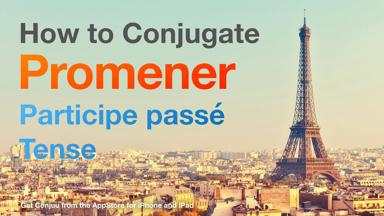 How to conjugate Promener (to walk ) in Participe passé tense. - YouTube