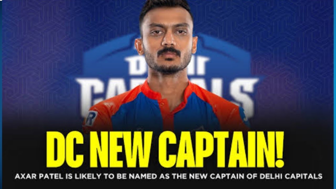 New Captain Delhi Capital Axar Patel / #ipl2025 #delhicapitals - YouTube