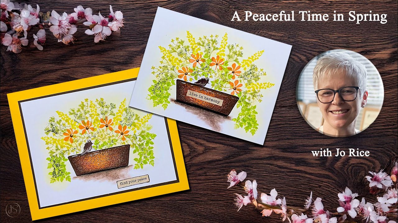 A Peaceful Time in Spring with Jo Rice - A Lavinia Stamps Tutorial ...