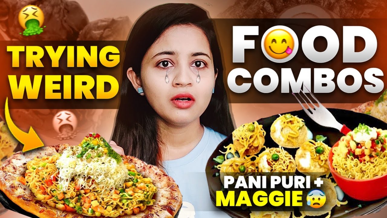 Weird Food Combinations Challenge | Trying Weird Food Combos | Weird Food Combinations - YouTube