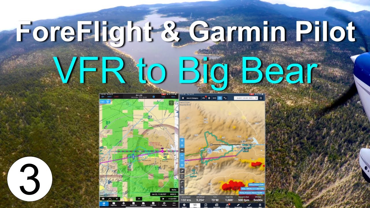 ForeFlight & Garmin Pilot: Side by Side - Part 3: VFR to Big Bear - YouTube