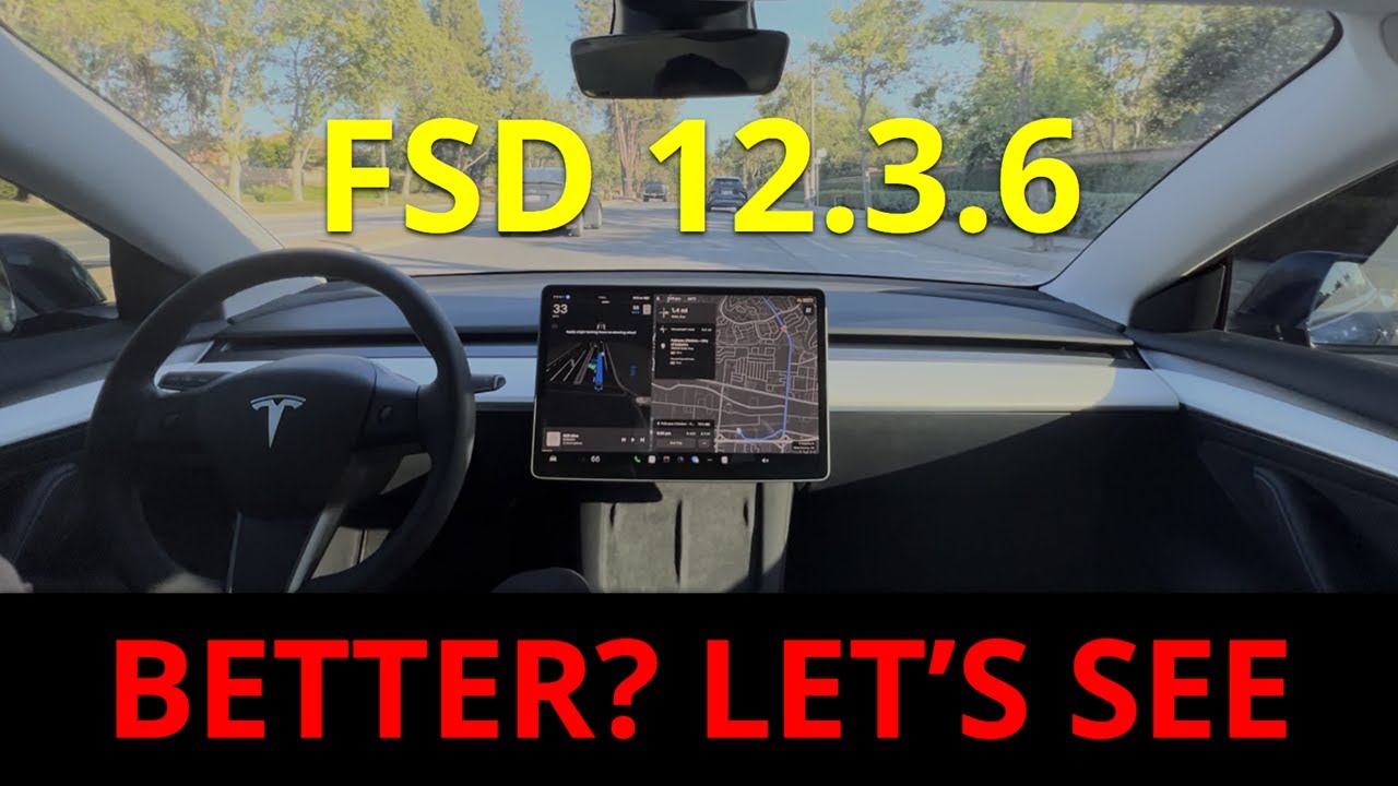 FSD 12.3.6! Excited to Stress Test the Tesla 12.3.6 Update! - YouTube