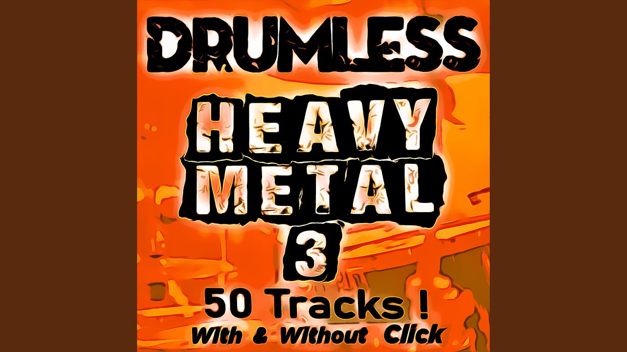 Epic Heavy Metal Instrumental | Drumless fast | 160 bpm with Click ...