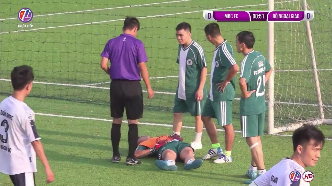 #Full:MBC FC -vs- FC BỘ NGOẠI GIAO - YouTube