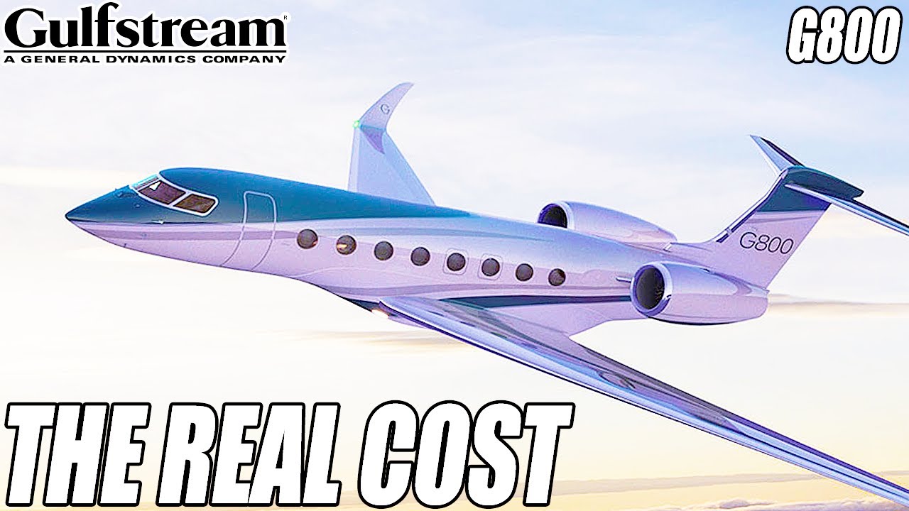 The Real Cost Of Owning A Gulfstream G800 - YouTube