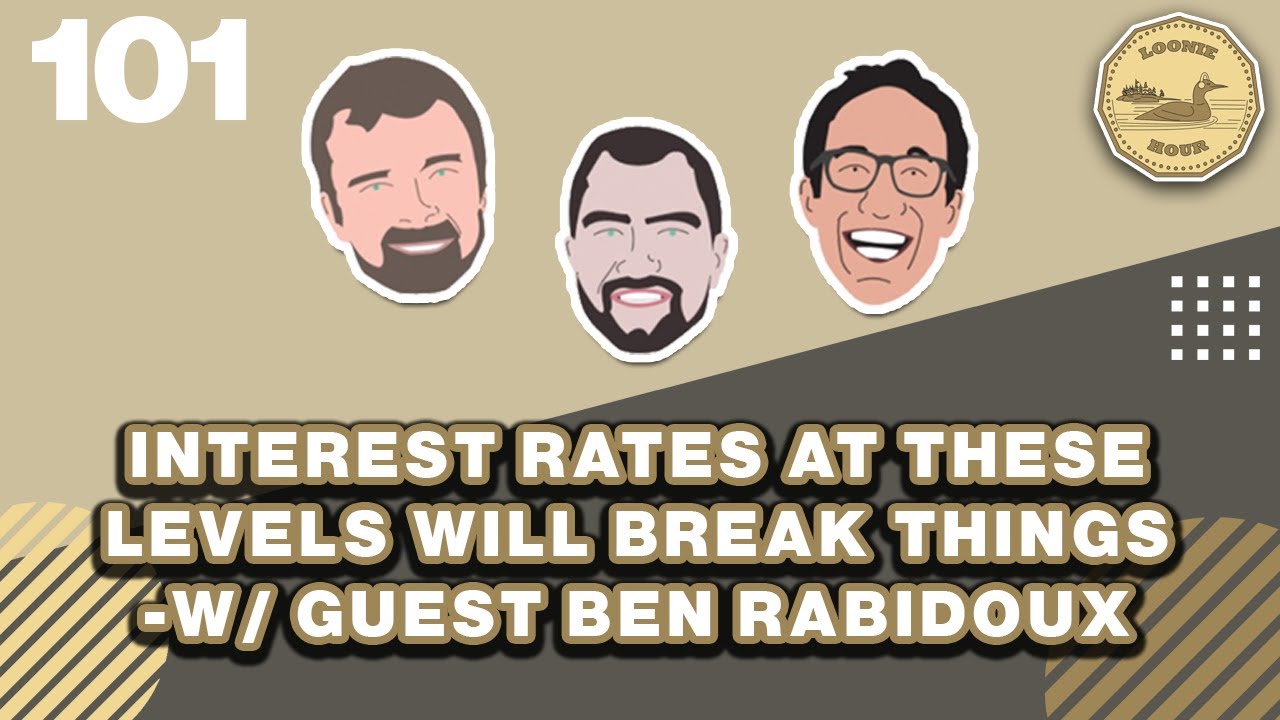 Interest Rates at these Levels Will Break Things - w/ Guest Ben ...