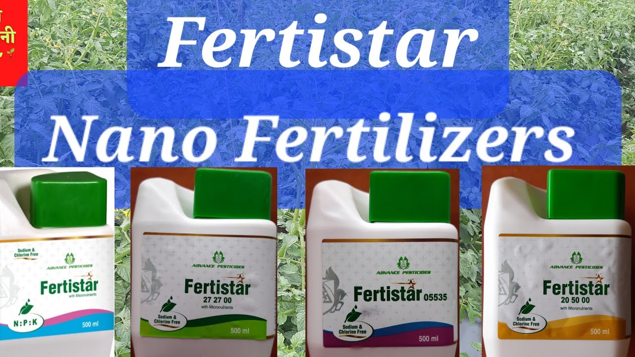 Fertistar Nano Fertilizers - YouTube