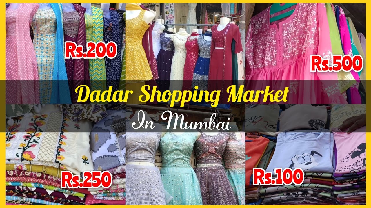 Dadar Street Market in Mumbai | Best market for ethnic wear shopping 😍 ...
