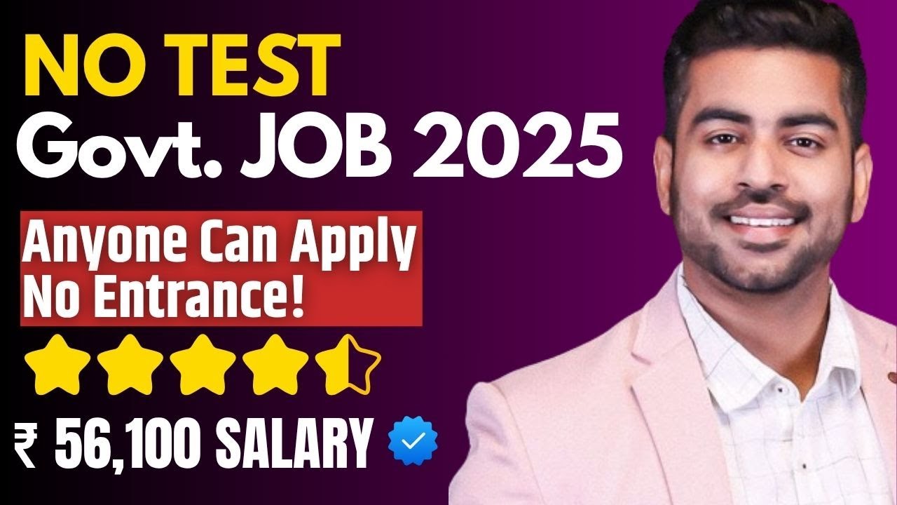 Govt Job without Exam 2025 | Govt Job 2025 - YouTube