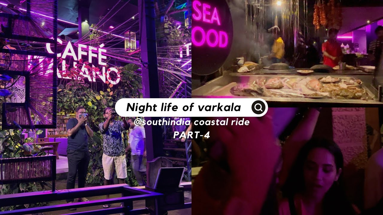கேரளாவில் ஒரு Mini Goa | Night life of🔞Varkala | varkala tourist place ...