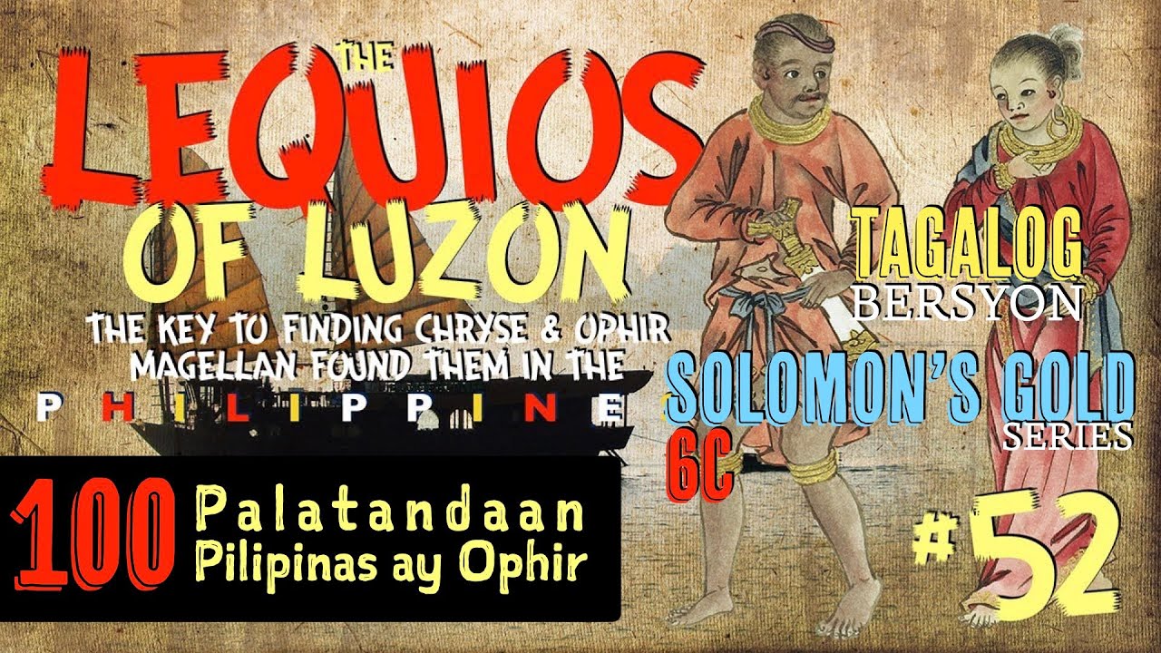 The Famous Sailors – The Lequios of Luzon? TAGALOG BERSYON. Solomon's ...