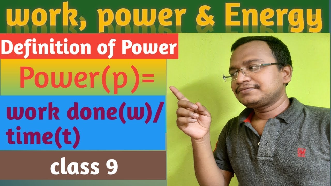 Work, power & energy || Definition of Power in Physics - YouTube